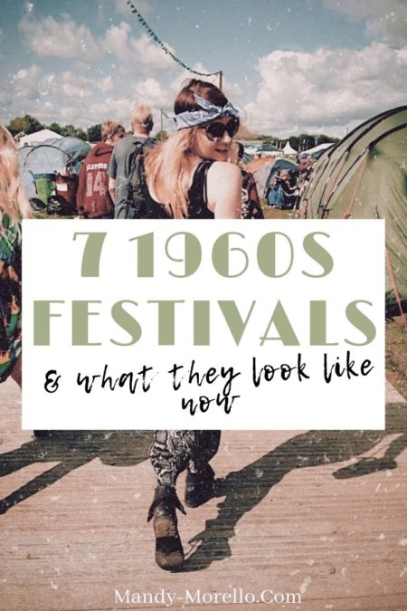 7 Of The Biggest UK Festivals Popular In The 60s & Right Now